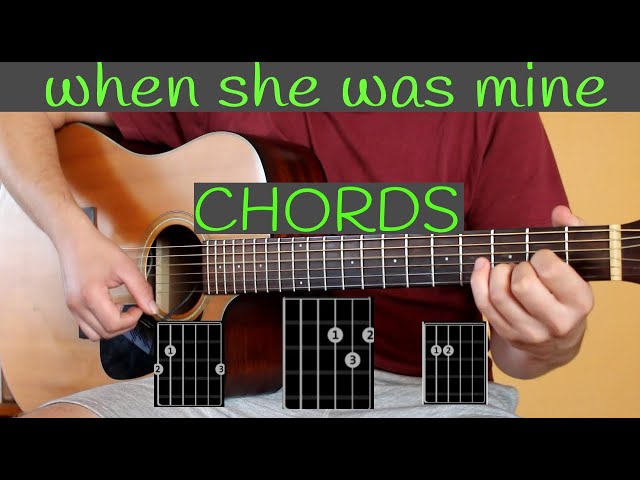 She Was Mine Guitar Chords