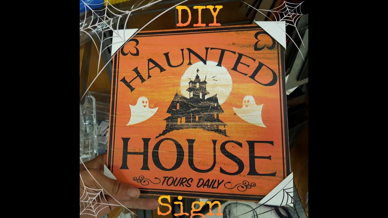 DIY Haunted House Sign - YouTube