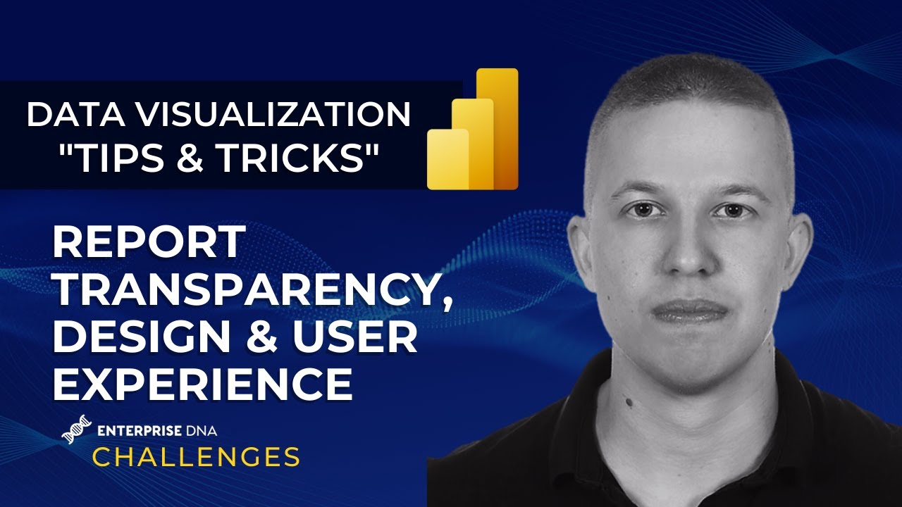 How to Improve Report Transparency, Design and User Experience | Data ...