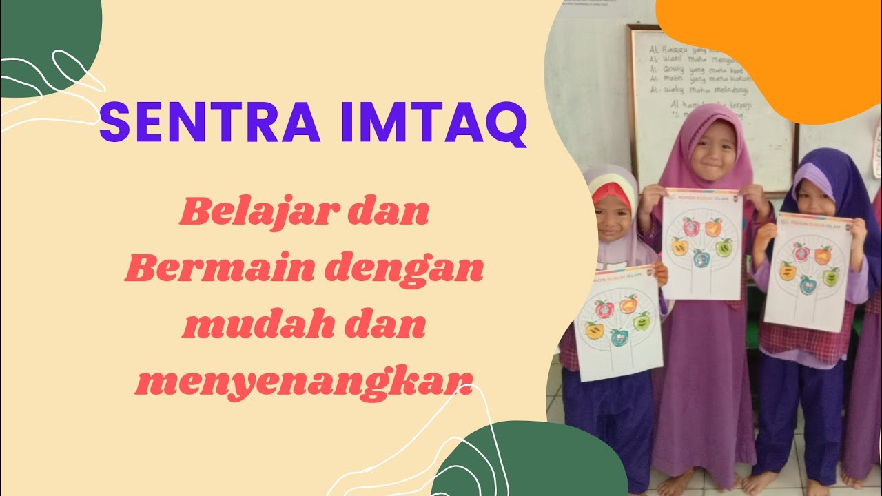 Model Pembelajaran Sentra ||Sentra Imtaq #sentraimtaq # ...
