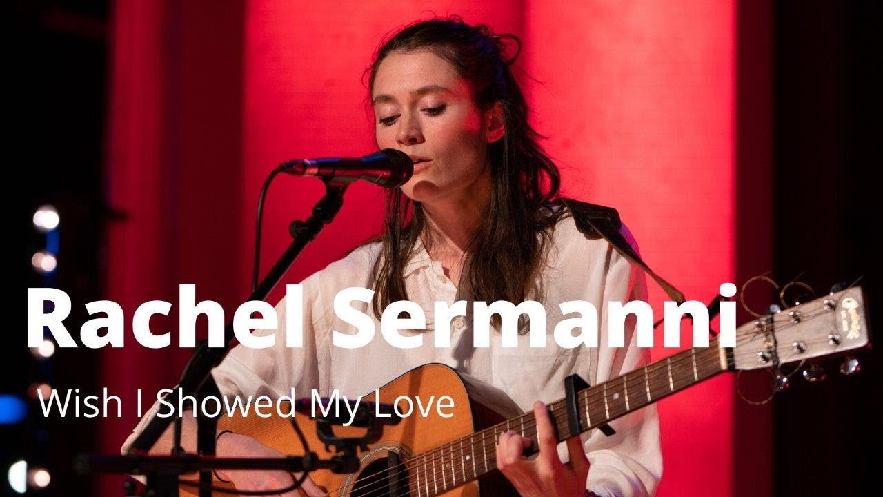 Rachel Sermanni Performs Wish I Showed My Love Live | Quay Sessions ...