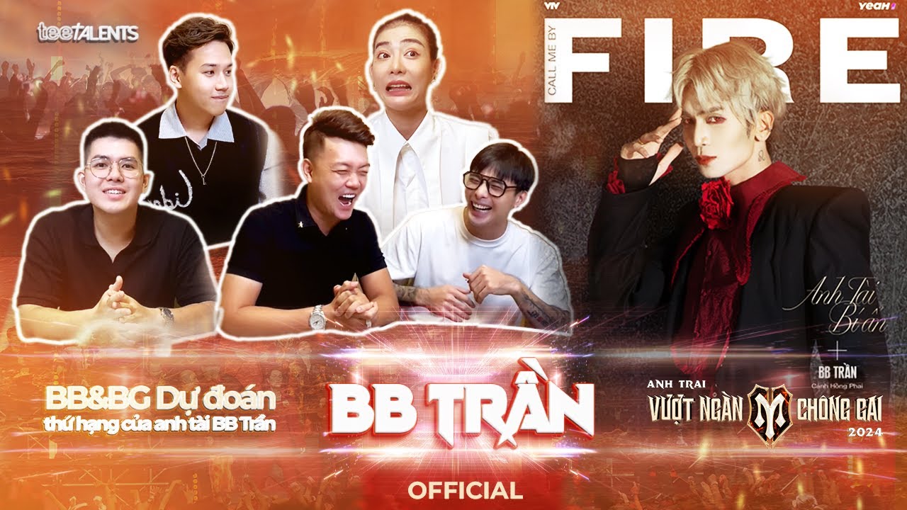 BB&BG DỰ ĐOÁN THỨ HẠNG BB TRẦN TẠI LIVESHOW 1 ANH TRAI VƯỢT NGÀN CHÔNG ...