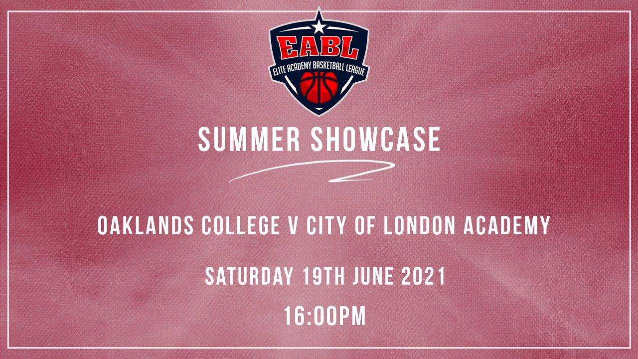 EABL: Oaklands College Vs CoLA- City of London Academy - 21.06.19 - YouTube