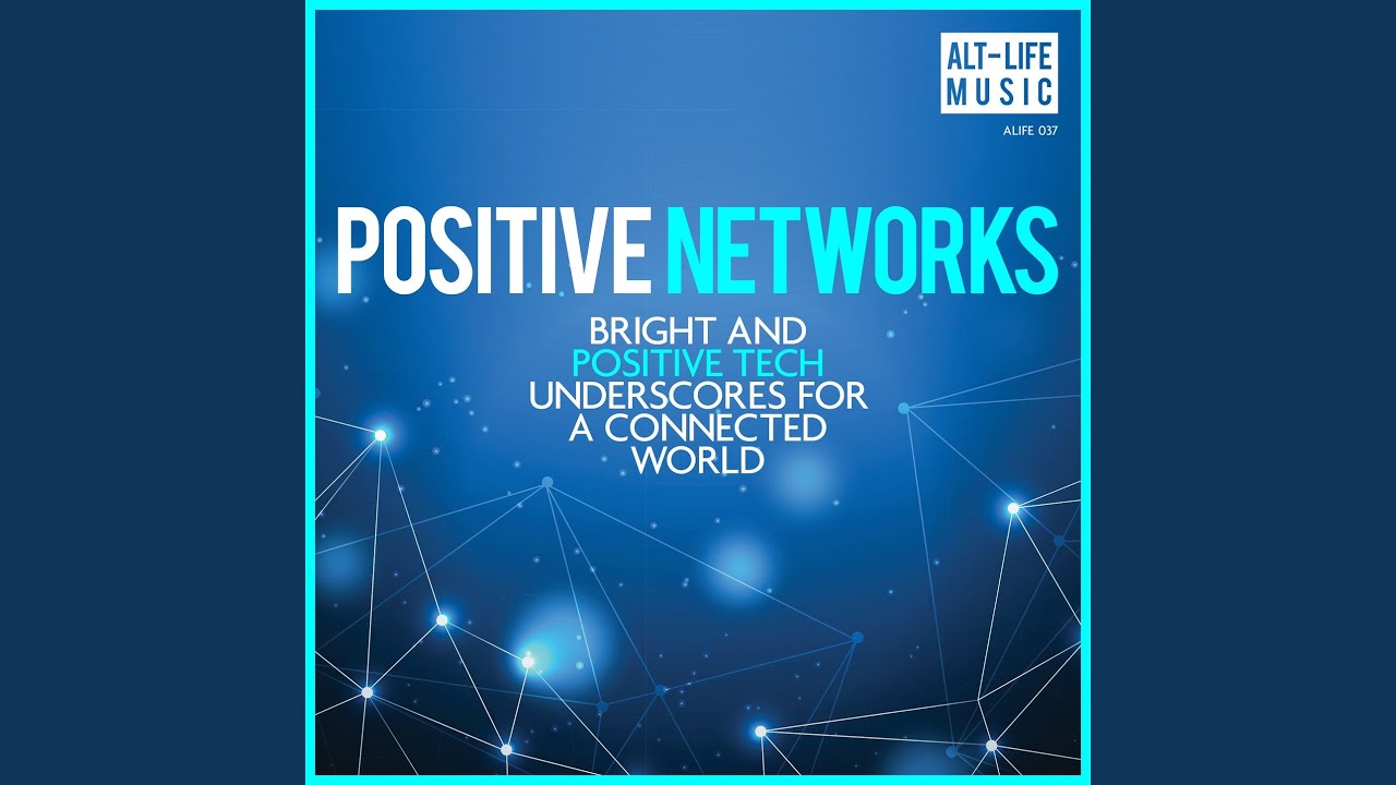 A Positive Network - YouTube