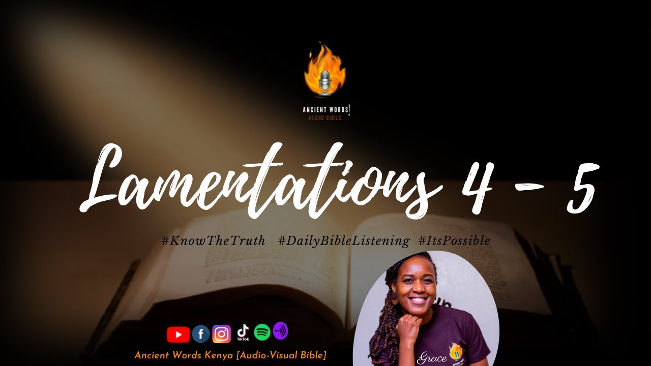 LAMENTATIONS Chapters 4 - 5 | Audio-Visual Bible - YouTube