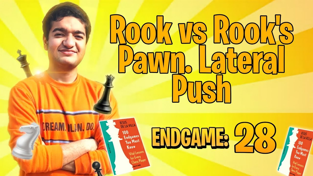 Rook vs Rook's Pawn. Lateral Push | 100 Endgames You Must Know - YouTube