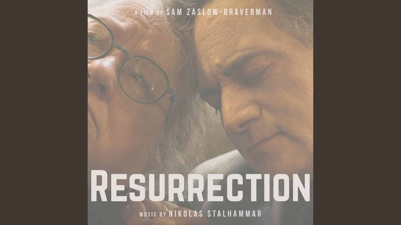 Resurrection (Original Motion Picture Soundtrack) - YouTube