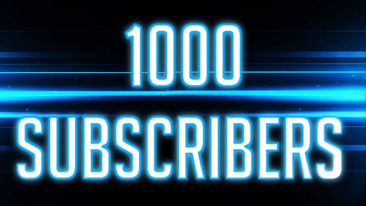 1000 Subscribers MILESTONE - YouTube