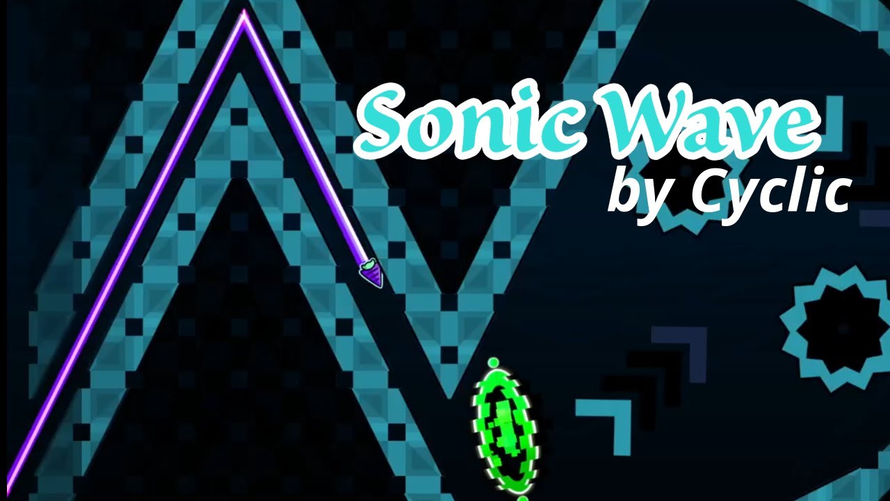 RGB DONE! // Sonic Wave by Cyclic [Extreme Demon] // Geometry Dash ...