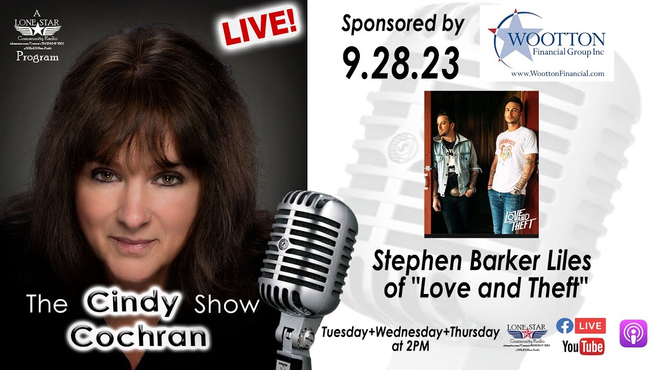 9.28.23-Stephen Barker Liles of "Love and Theft-The Cindy Cochran Show ...