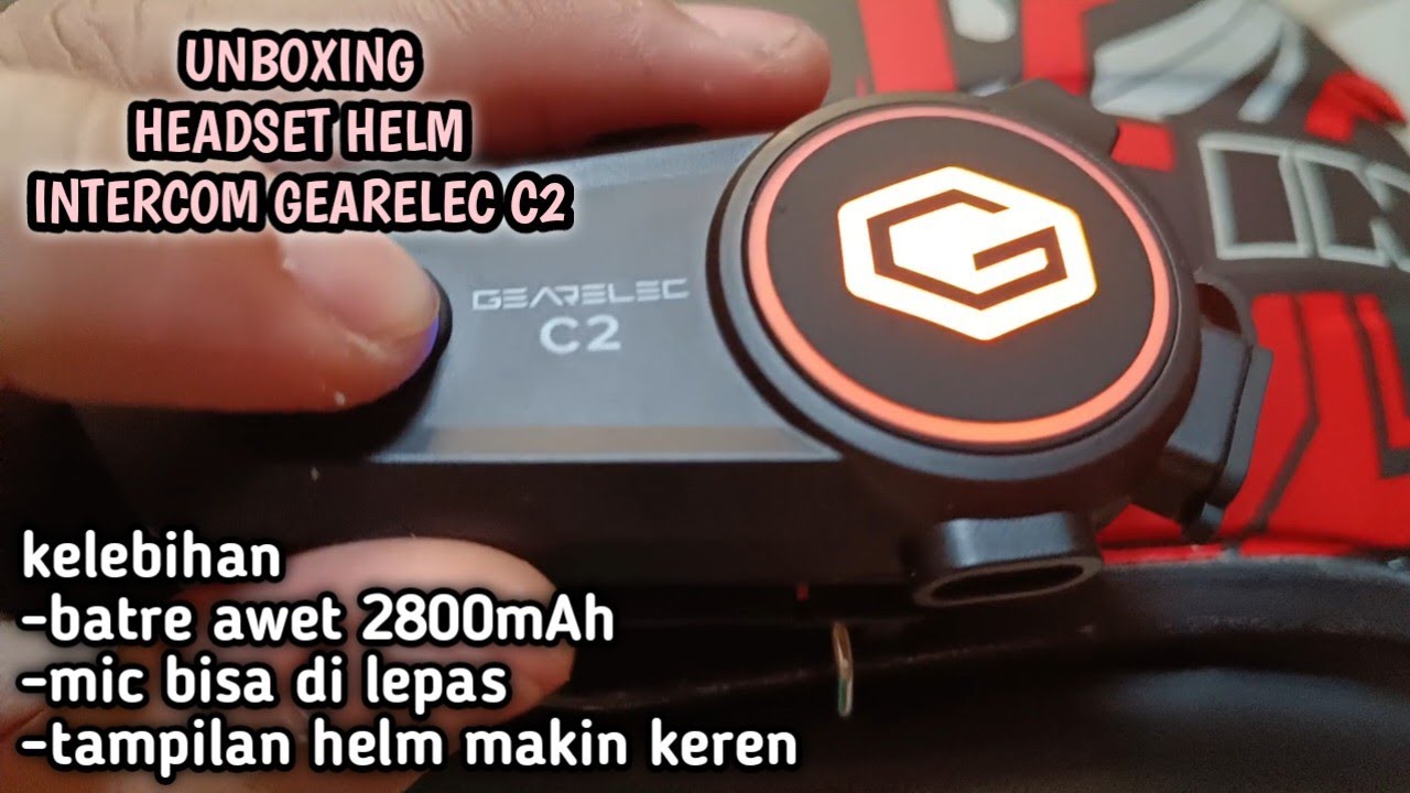 HEADSET HELM YANG MIC NYA BISA DI LEPAS - INTERCOM GEARELEC C2 UNBOXING ...