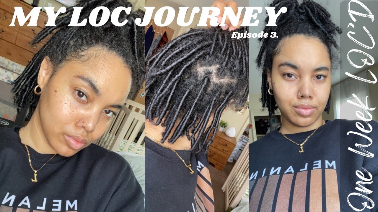 LOC’D & GLOWIN’ | EPISODE 3. ONE WEEK LOC’D | MY LOC JOURNEY - YouTube