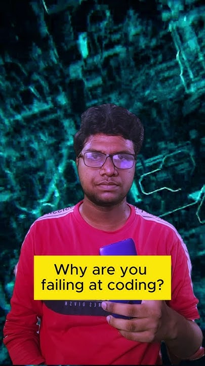 Why are you failing at coding? #motivation - YouTube