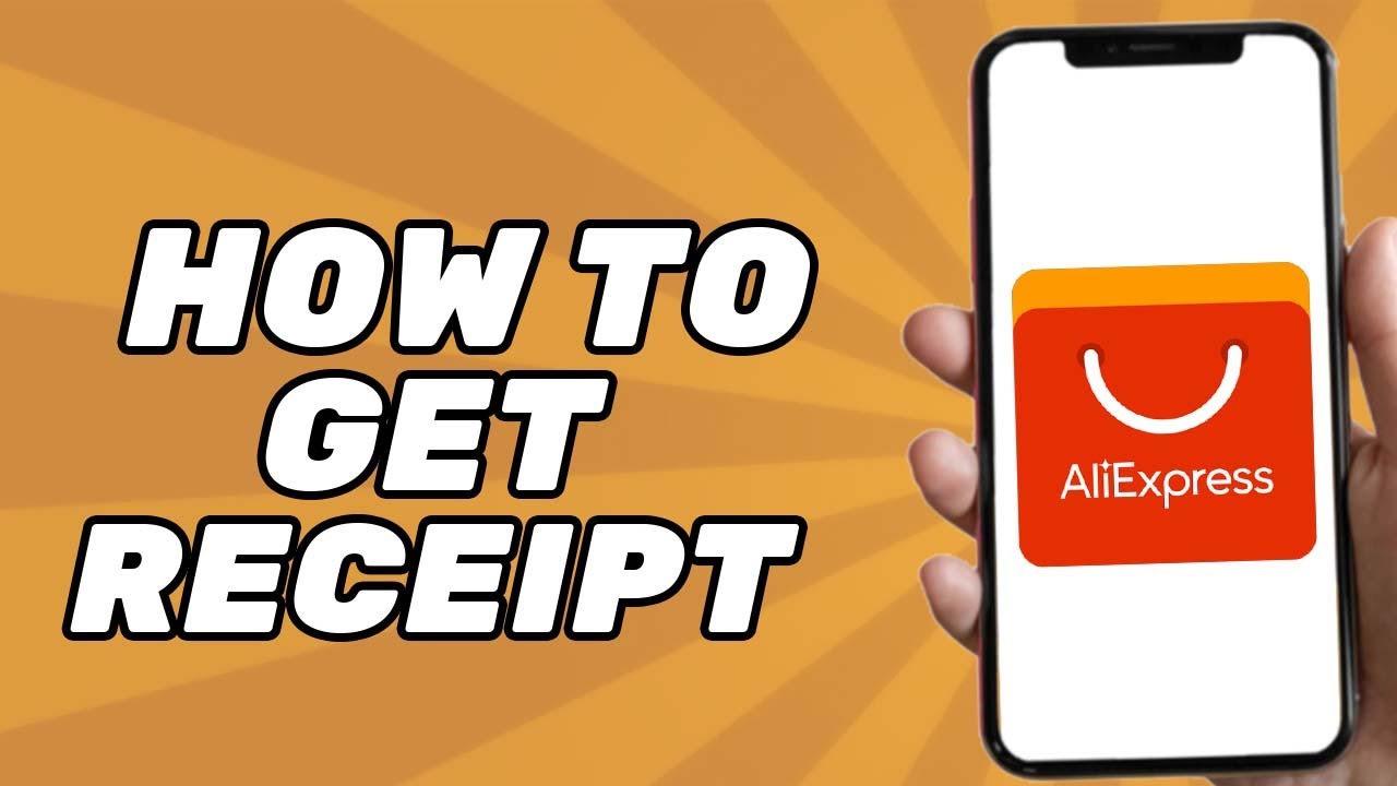 How to Get a Receipt From Aliexpress (2025) - YouTube