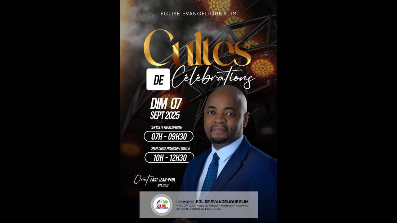 CULTE DE CELEBRATION dimache 07/09/2025, Orateur PASTEUR JEAN PAUL ...