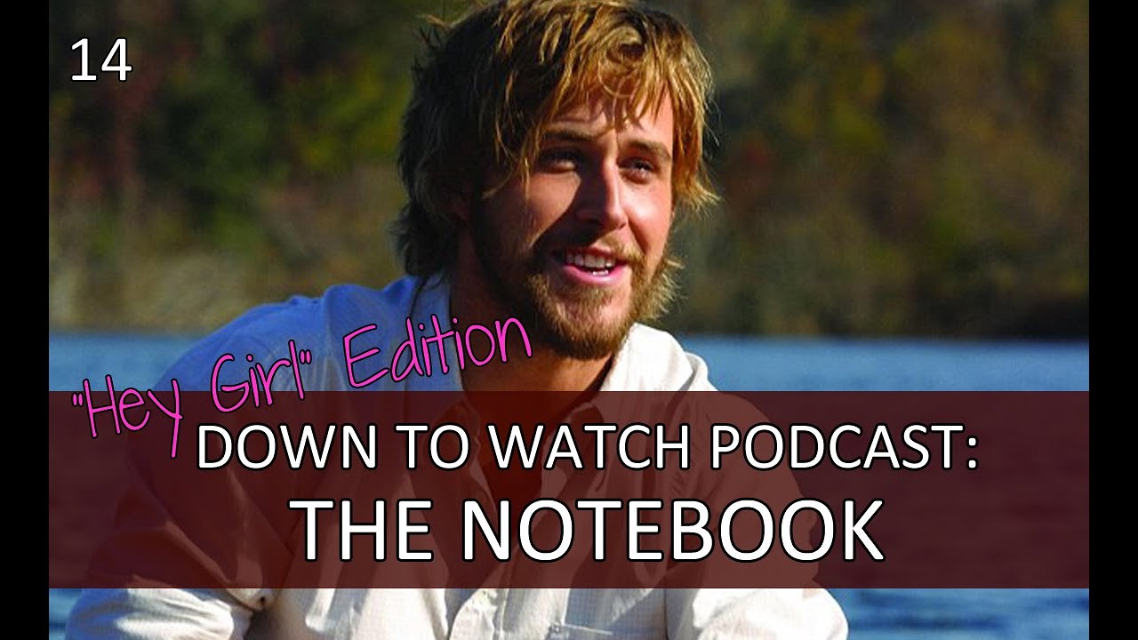 014 The Notebook: Swan Song and Stormy Kisses - YouTube