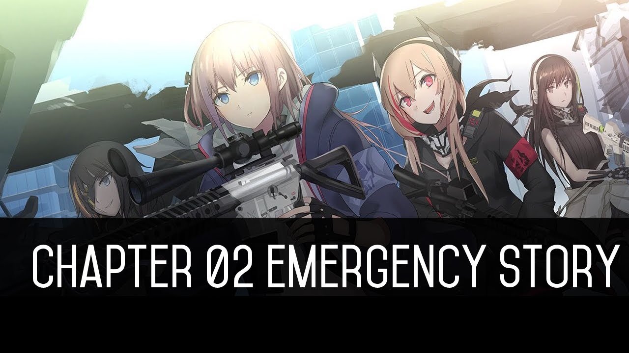 Girls' Frontline Chapter 2 Emergency Story - YouTube