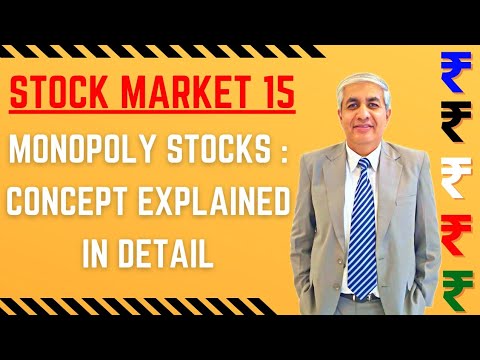 Stock Market Video 15 : Concept Of Monopoly Stocks Explained - YouTube