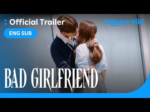 Bad Girlfriend | OFFICIAL TRAILER 2 | Byeon Seo Yoon, Park Young Woon
