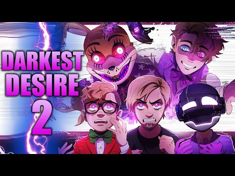 DARKEST DESIRE 2 LYRIC VIDEO \