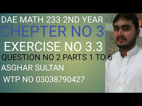 dae math 233 2nd year chapter no 3 exercise no 3.3 question no 2 parts ...