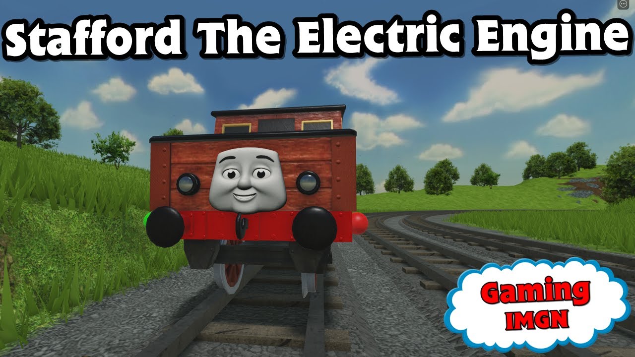Thomas And Friends Stafford The Electric Engine - YouTube