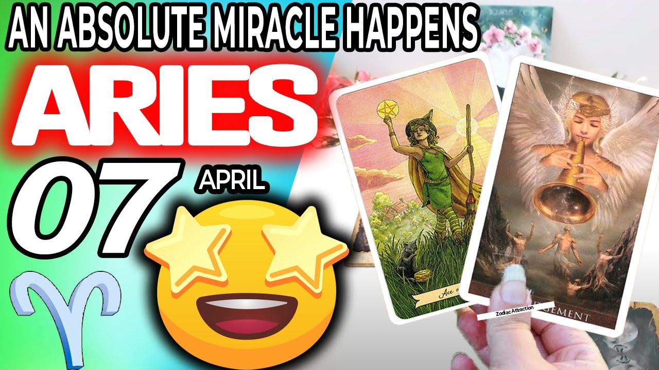 Aries ♈️ 🟢𝐀𝐍 𝐀𝐁𝐒𝐎𝐋𝐔𝐓𝐄 𝐌𝐈𝐑𝐀𝐂𝐋𝐄 𝐇𝐀𝐏𝐏𝐄𝐍𝐒🌟🙏🏼 horoscope for today APRIL 7 ...