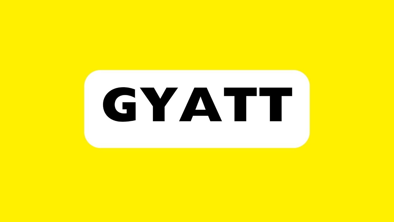 How To Pronounce Gyatt (Correctly) - YouTube