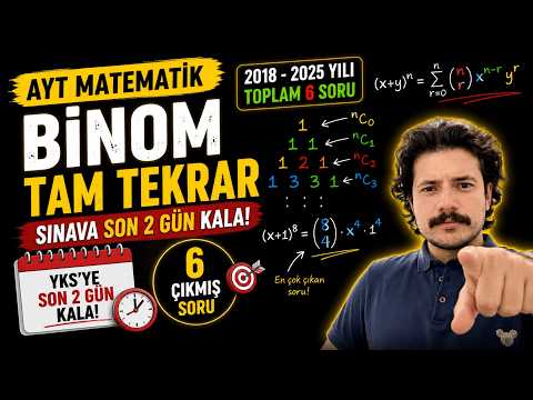 AYT Matematik Binom | YKS'ye Son 2 Gün Kala Tam Tekrar ⚡