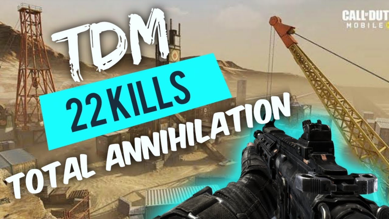 COD Mobile TDM Gameplay | 22 Kills | Total Annihilation - YouTube