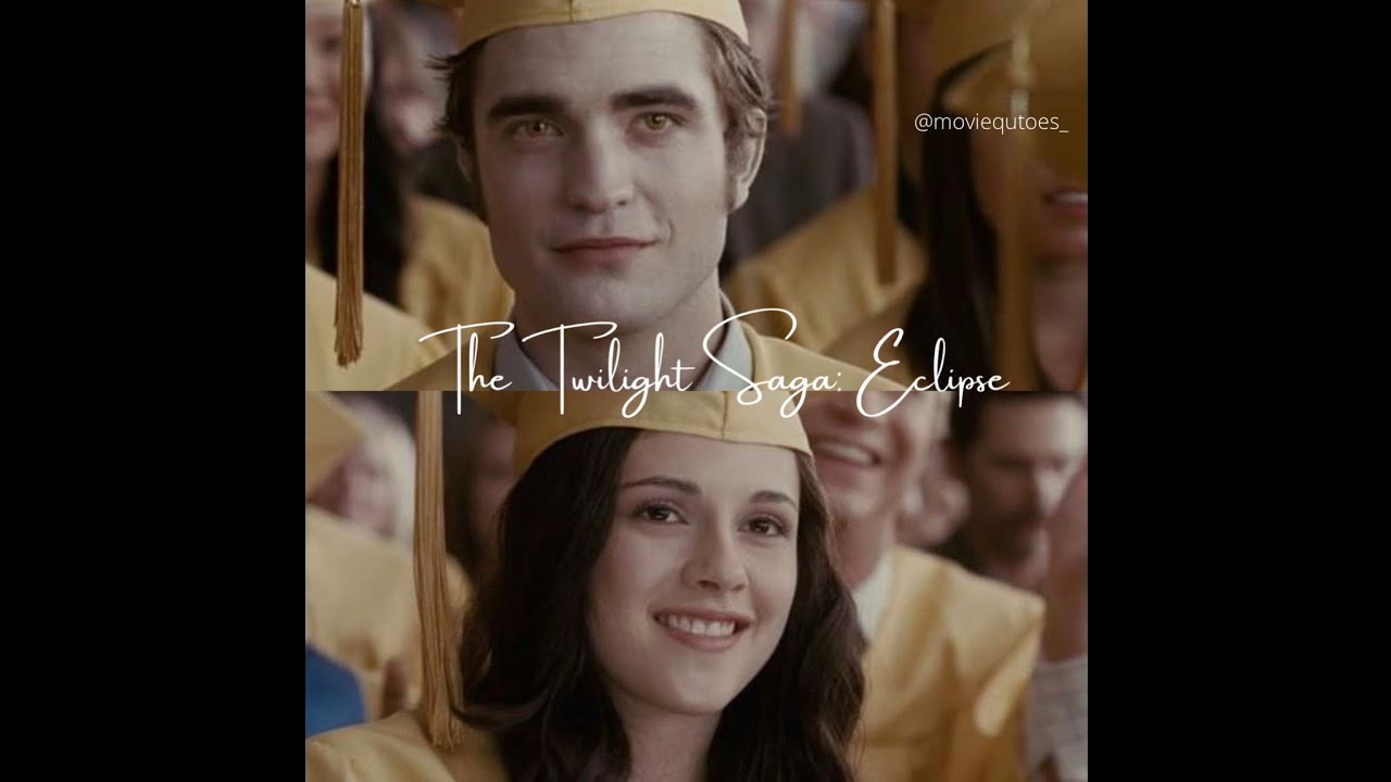 The Twilight Saga: Eclipse Graduation’s speech by Jessica (With Chinese ...