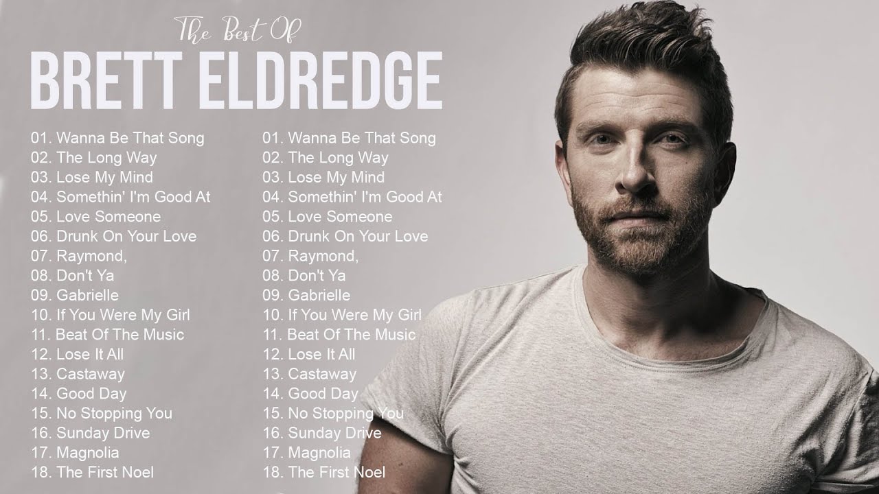 B R E T T E L D R E D G E Greatest Hits Full Album - Best Songs Of B R ...
