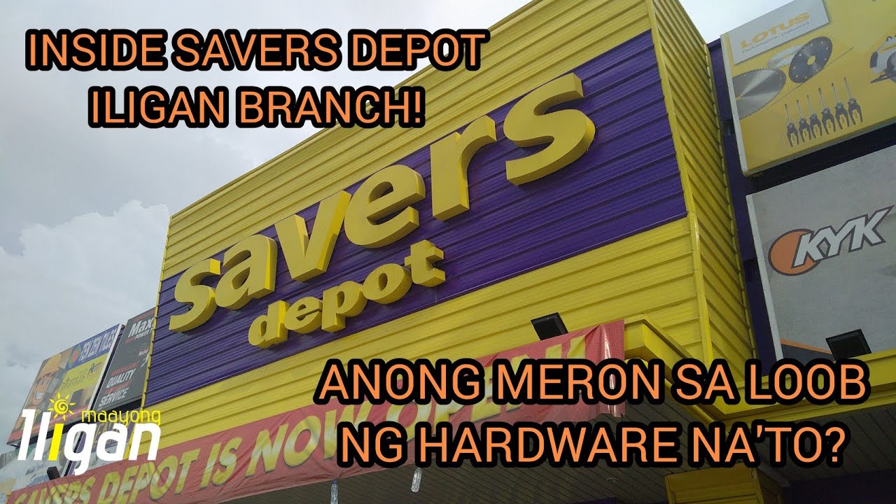SAVERS DEPOT ILIGAN BRANCH NOW OPEN - YouTube