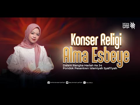 KONSER RELIGI ALMA ESBEYE DALAM RANGKA MENYAMBUT HARLAH KE - 34