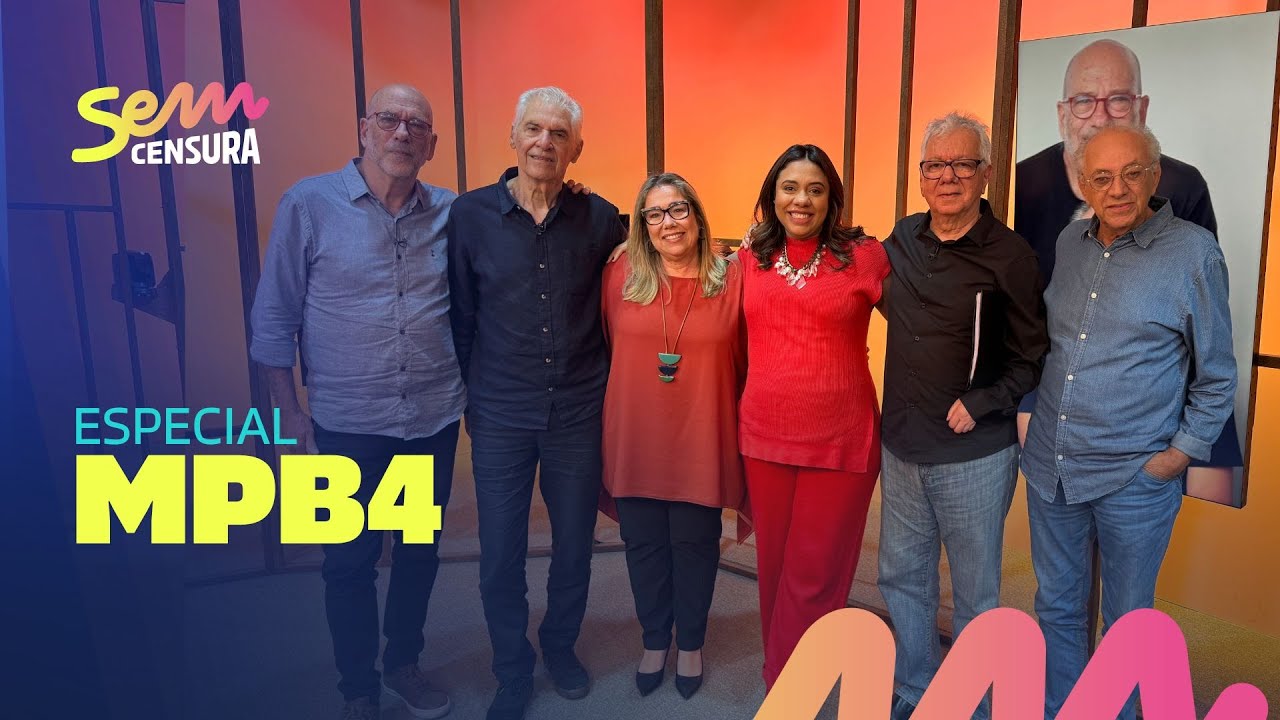 SEM CENSURA ESPECIAL COM MPB4 - YouTube