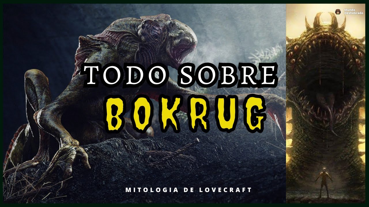 ¿Quién es Bokrug? El Dios Reptil que desató la destrucción en Sarnath ...