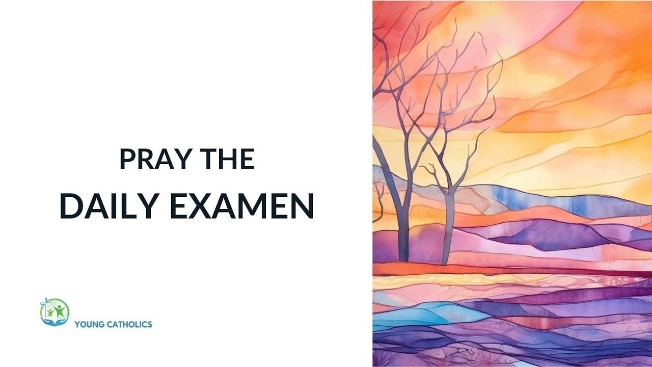 Pray the Daily Examen - YouTube