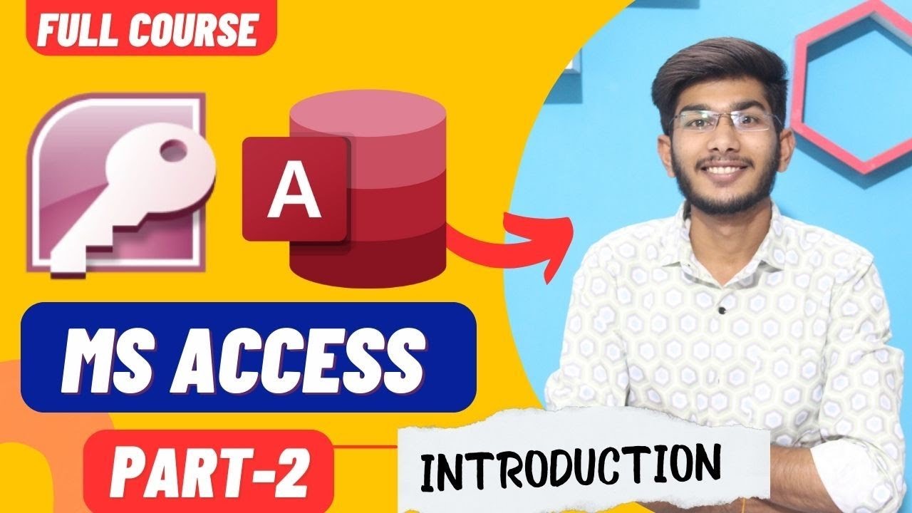 Ms Access का पूरा कोर्स सीखे Ll Learn Ms Access Full Course Ll Part 2 Ms Access Tutorial Youtube