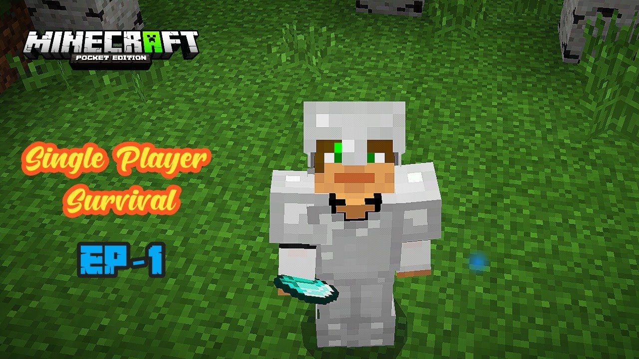 A new start || Single player series || Minecraft pocket edition ...