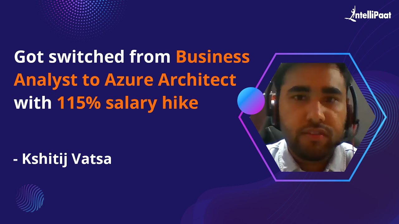 Business Analyst to Azure Architect | Switched Job with 115% Hike ...