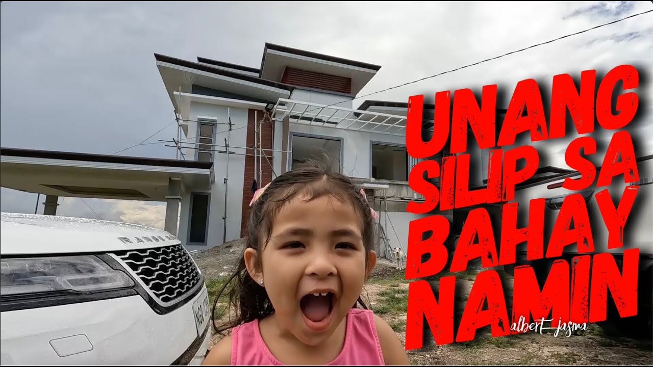 Unang Silip sa Bahay namin - YouTube