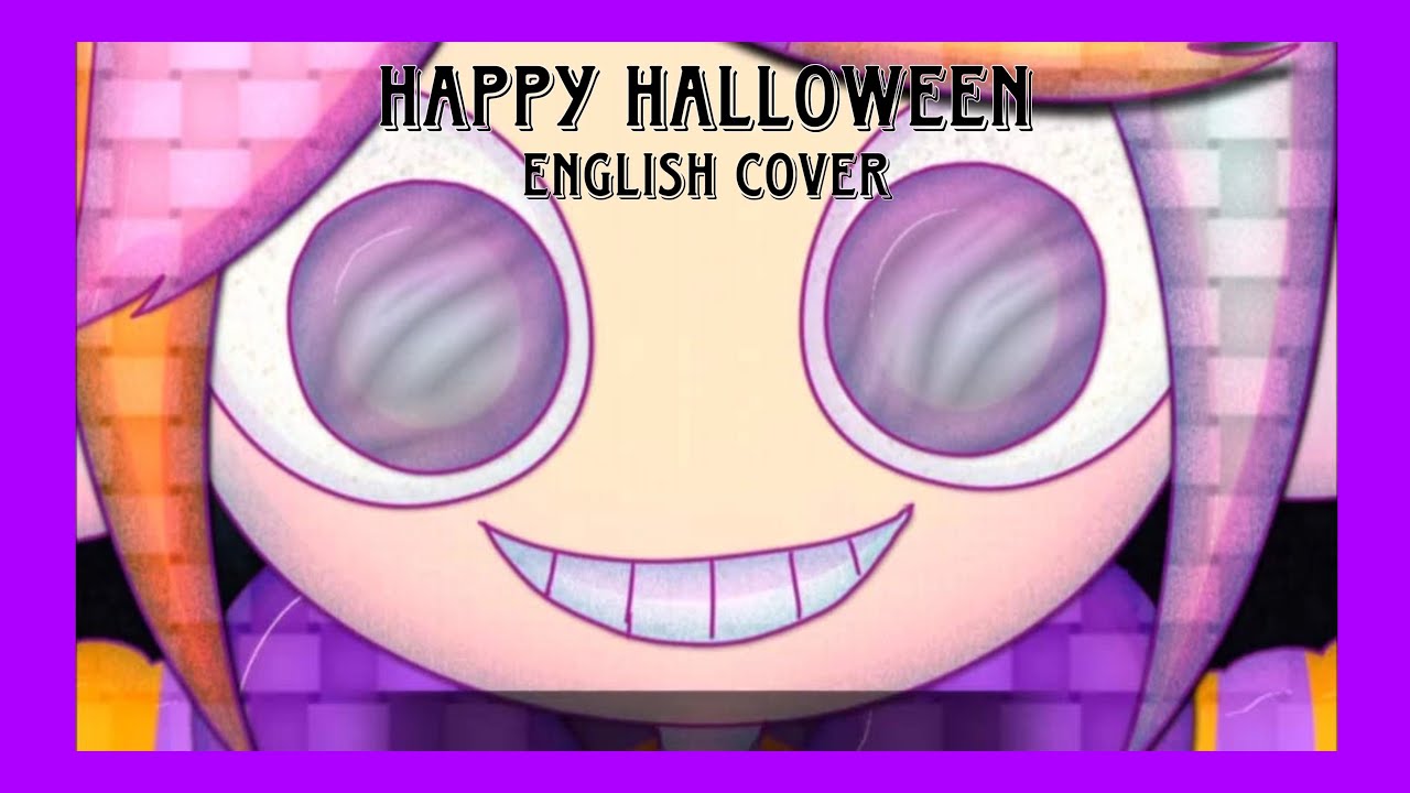 Happy Halloween | English cover | Luka covers - YouTube