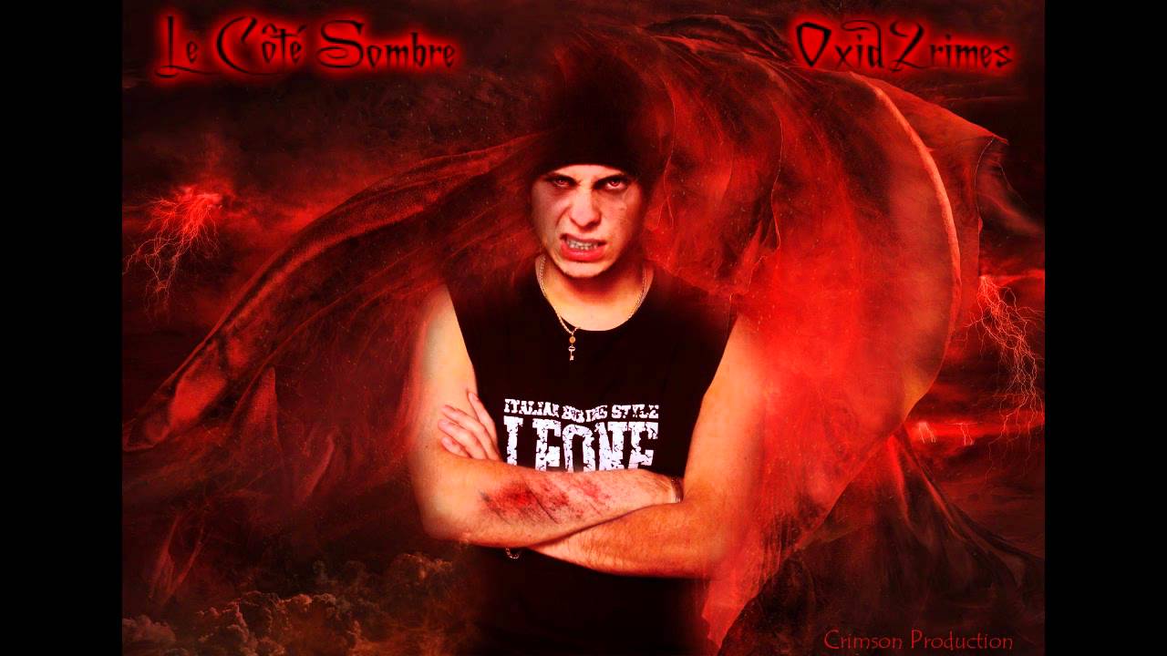 Oxid2rimes - Le Côté Sombre...(A Crimson Production) (Eminem ...