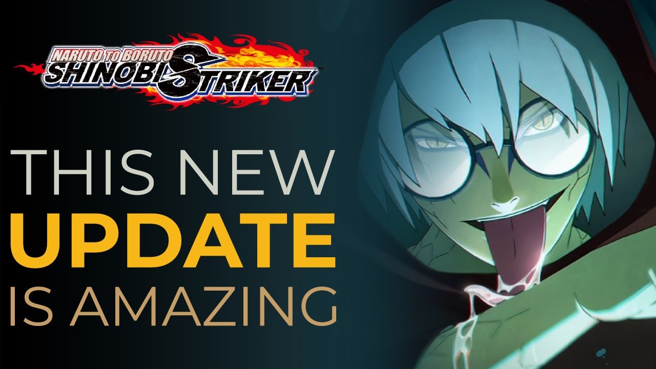 The NEW Update In Naruto Shinobi Striker - YouTube