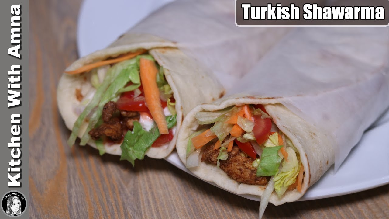 Turkish Chicken Shawarma Recipe by Kitchen With Amna - YouTube