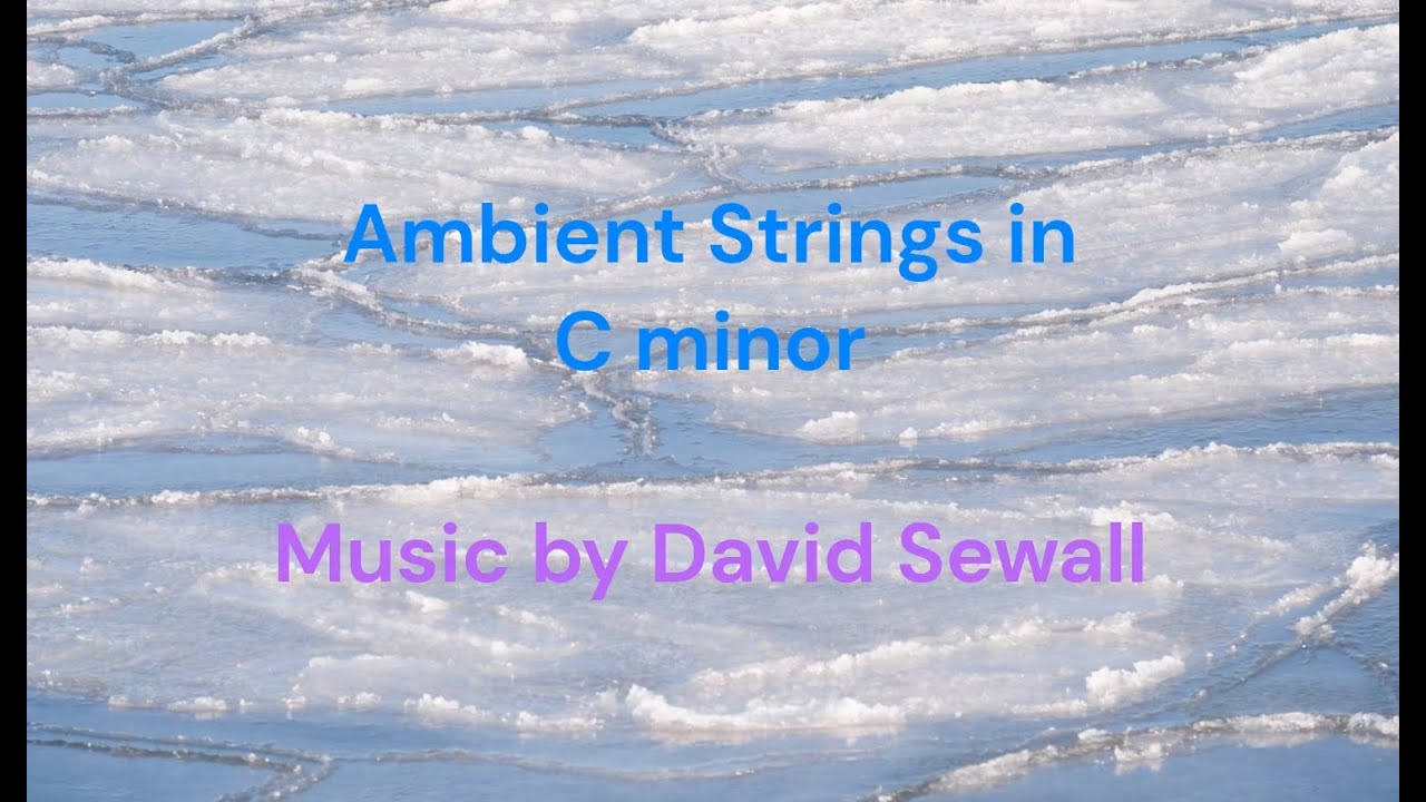 Ambient Strings in C minor - YouTube