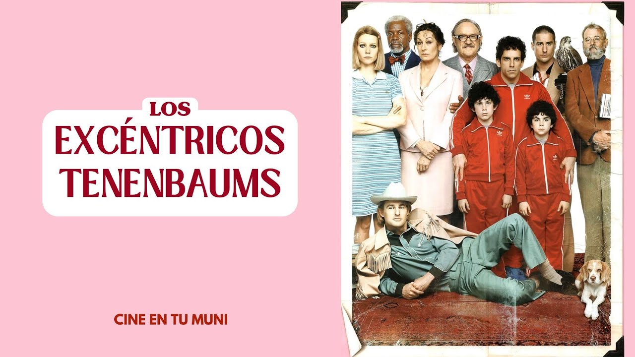 Trailer "LOS EXCÉNTRICOS TENENBAUMS" (Subtitulado) - CINE EN TU MUNI ...