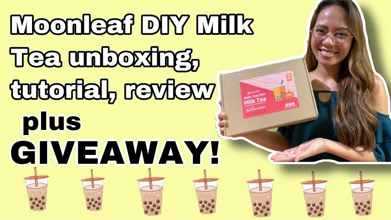 Vlog 7 | Moonleaf Make Your Own Milk Tea DIY Kit GIVEAWAY!!! | Tutorial ...