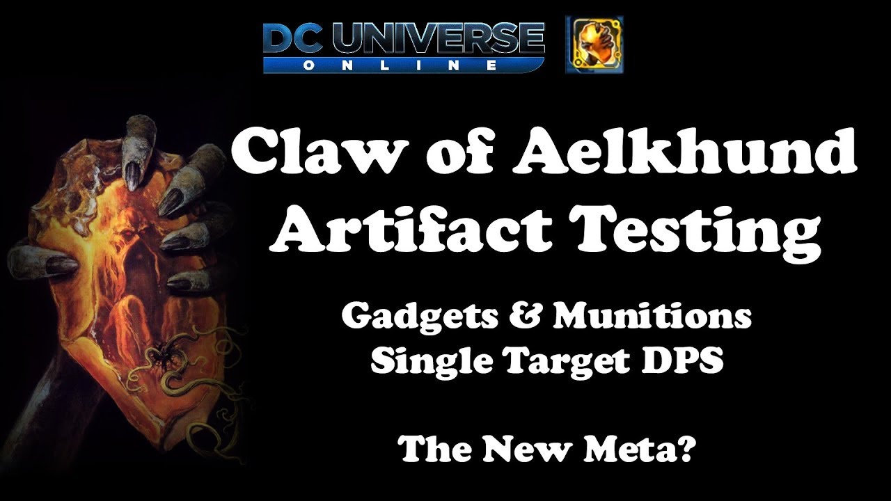 DCUO: Claw of Aelkhund Artifact Breakdown The New Meta? - YouTube