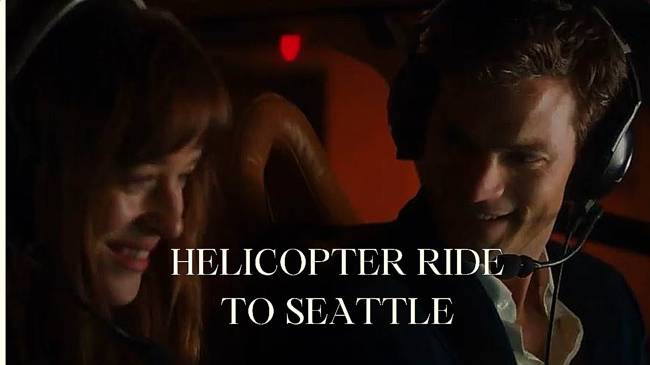 Fifty Shades Of Grey - Helicopter Ride to Seattle - YouTube